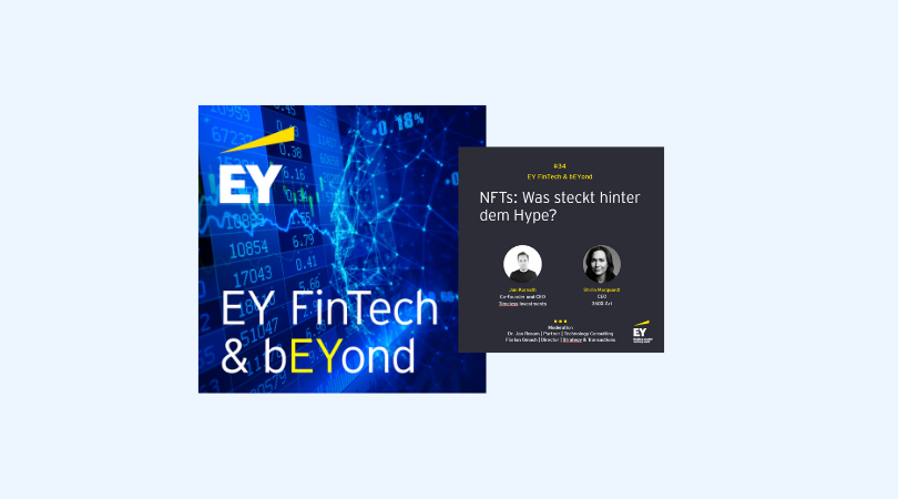 EY FinTech & bEYond: NFTs: Was steckt hinter dem Hype? | Timeless